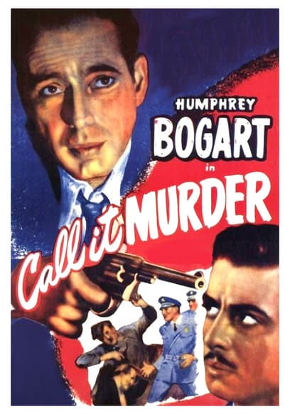 Watch Call It Murder (1934) - Free Movies | Tubi