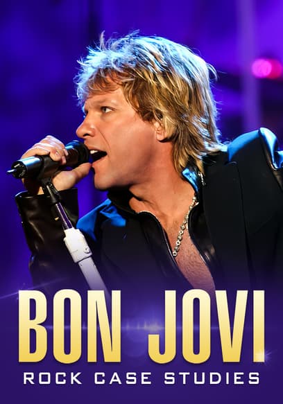Watch Bon Jovi: Rock Case Studies (2008) - Free Movies | Tubi