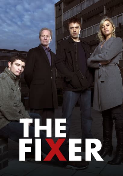 Watch The Fixer Season 2 - Free TV Shows | Tubi