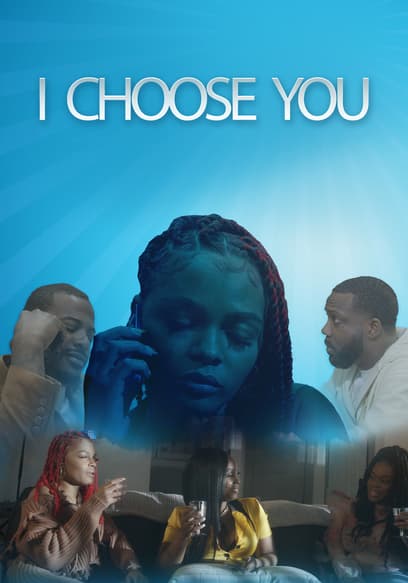 Watch I Choose You 2023 Free Movies Tubi