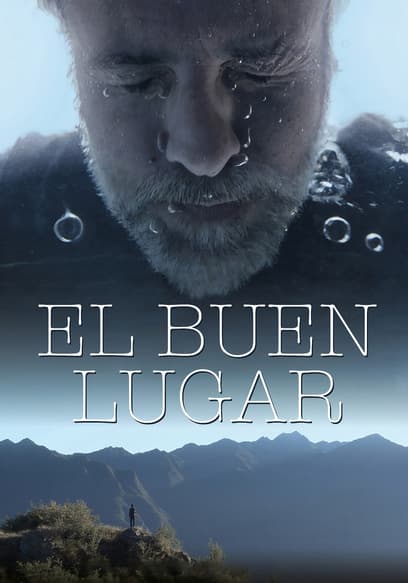 Watch El Buen Lugar (Doblado) (2018) - Free Movies | Tubi