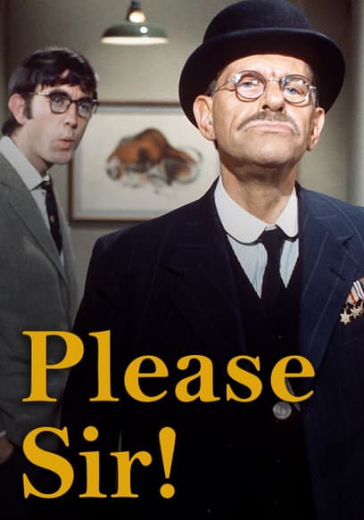 Watch Please Sir! - Free TV Shows | Tubi