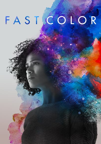 Watch Fast Color (2018) - Free Movies | Tubi