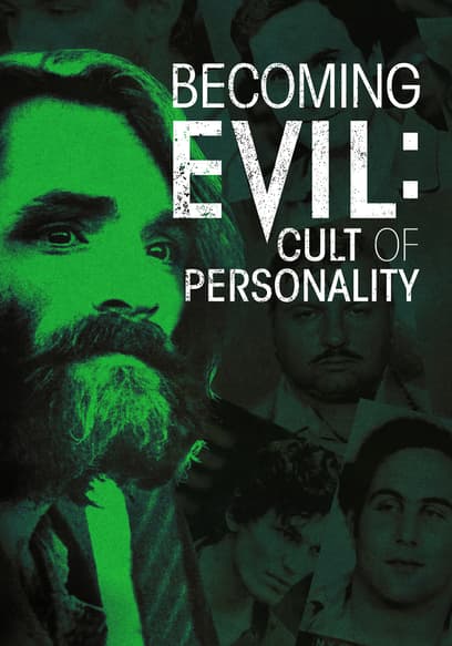 Watch Becoming Evil: Cult of Personality - Free TV Shows | Tubi