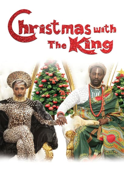 Watch Christmas With the King (2020) - Free Movies | Tubi