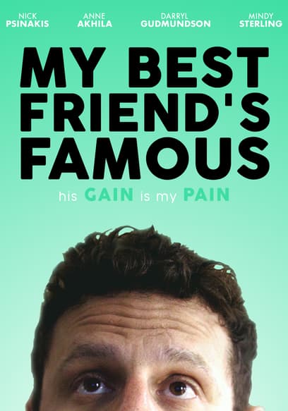 Watch My Best Friend's Famous (2019) - Free Movies | Tubi