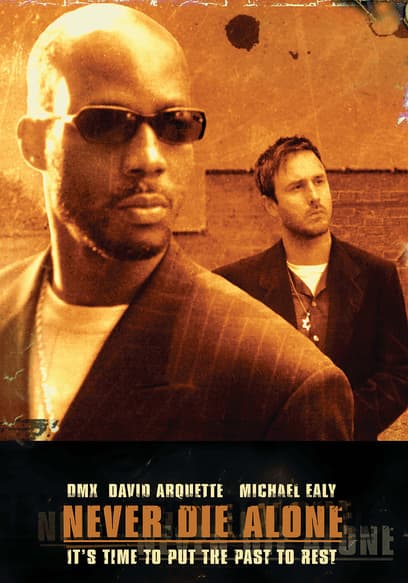 Watch Never Die Alone (2004) - Free Movies | Tubi