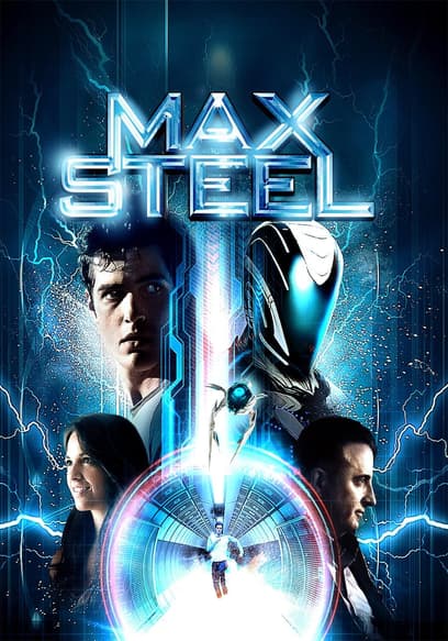 Watch Max Steel (2016) - Free Movies | Tubi