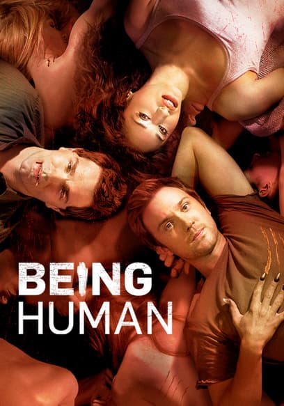 Watch Being Human - Free TV Shows | Tubi