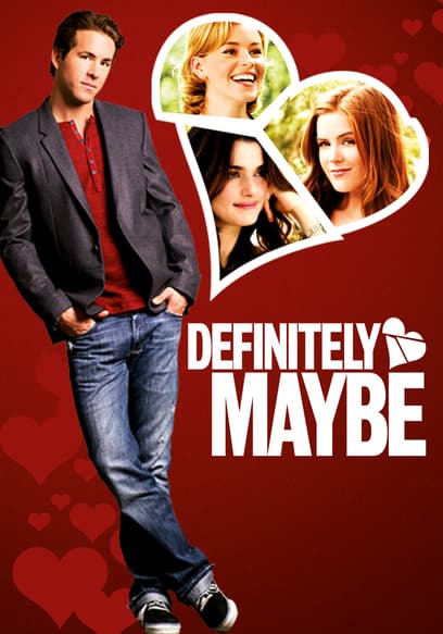 Watch Definitely, Maybe (2008) - Free Movies | Tubi