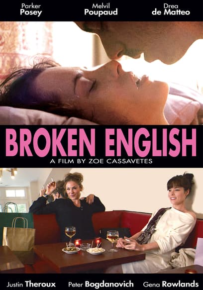 Watch Broken English (2007) - Free Movies | Tubi