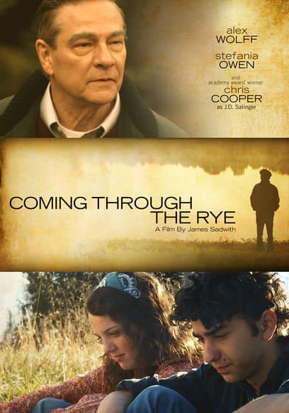 Watch Coming Through the Rye (2016) - Free Movies | Tubi