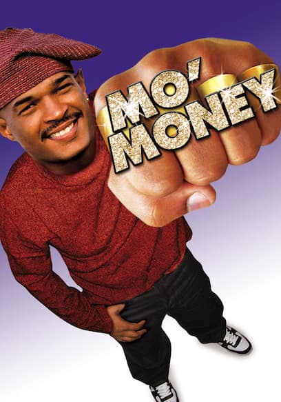 Watch Mo' Money (1992) - Free Movies | Tubi