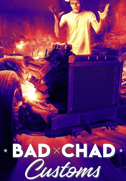 Watch Bad Chad Customs - Free TV Shows | Tubi