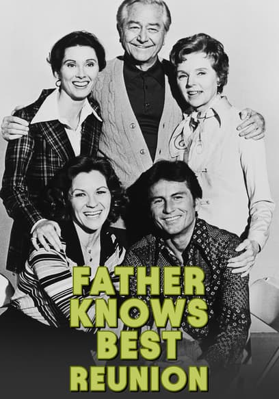 Watch Father Knows Best Reunion (1977) - Free Movies | Tubi