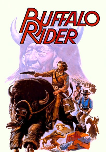 Watch Buffalo Rider (1978) - Free Movies | Tubi