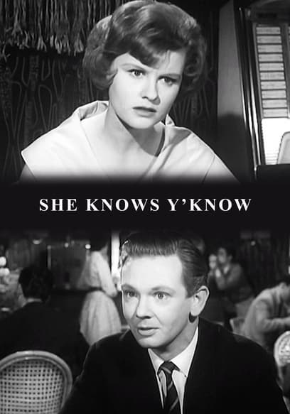 Watch She Knows Y'Know (1962) - Free Movies | Tubi