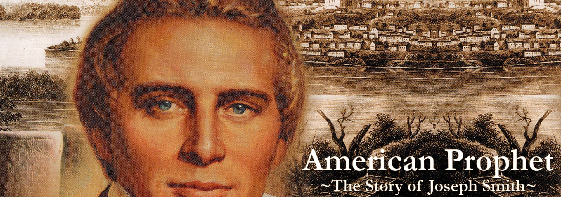 Watch American Prophet: The Story of Joseph Smith (199 - Free Movies | Tubi