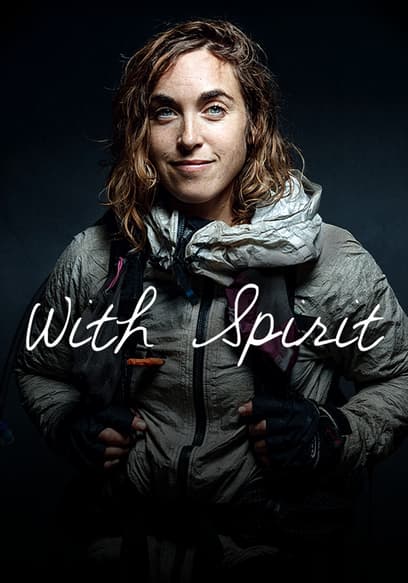 Watch With Spirit (2018) - Free Movies | Tubi
