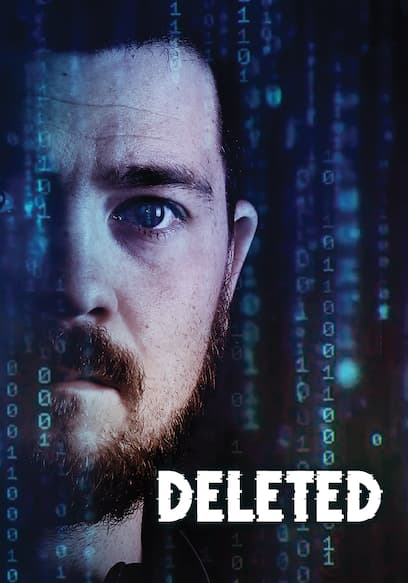 Watch Deleted (2019) - Free Movies | Tubi