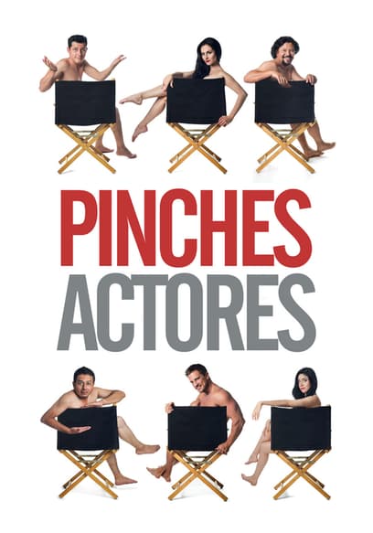 Watch Pinches Actores (2015) - Free Movies | Tubi