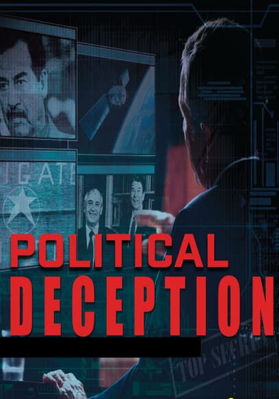 Watch Political Deception S01:E01 - Star Wars: Reagan's Gigantic Bluff ...