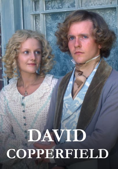Watch David Copperfield S01:E01 - Episode 1 - Free TV Shows | Tubi