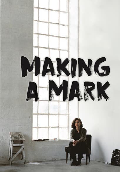 Watch Making a Mark (2017) - Free Movies | Tubi