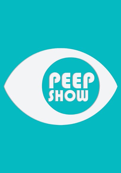 Watch Peep Show - Free TV Shows | Tubi