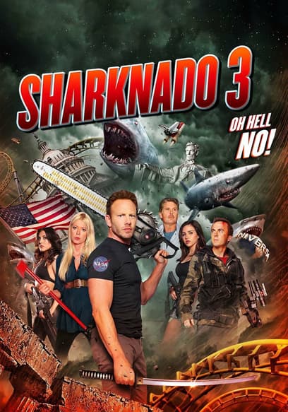 Watch Sharknado 3: Oh Hell No! (2015) - Free Movies | Tubi