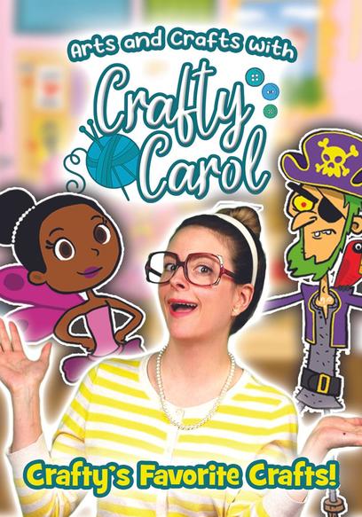 Watch Arts and Crafts With Crafty Carol: Crafty's Favo - Free Movies | Tubi