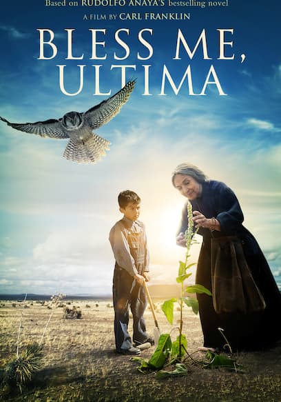 Watch Bless Me, Ultima (2013) - Free Movies | Tubi