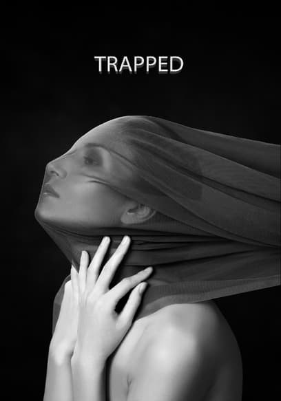 Watch Trapped (2019) - Free Movies | Tubi