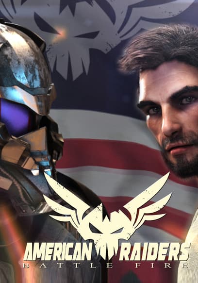 Watch American Raiders Battle Fire (2022) - Free Movies | Tubi