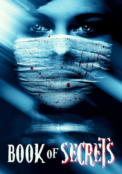 Watch The Book of Secrets (2017) - Free Movies | Tubi