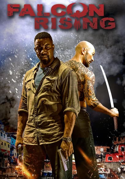 Watch Falcon Rising (2014) - Free Movies | Tubi