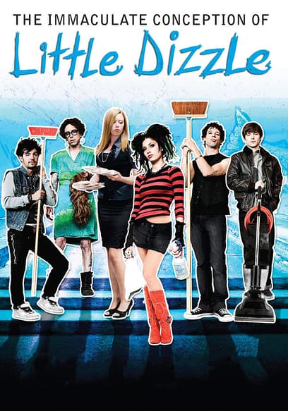 Watch The Immaculate Conception of Little Dizzle (2009 - Free Movies | Tubi
