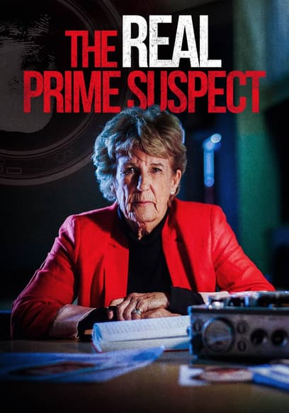 Watch The Real Prime Suspect - Free TV Shows | Tubi