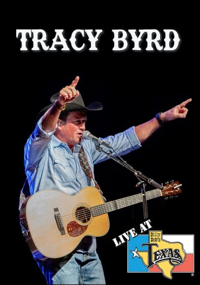 Watch Tracy Byrd: Live at Billy Bob's Texas (2019) - Free Movies | Tubi