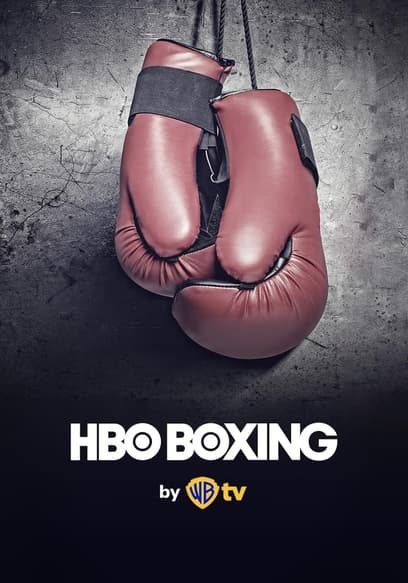 Watch HBO Boxing - Free Live TV | Tubi