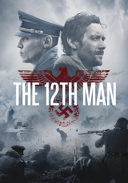 Watch The 12th Man (2017) - Free Movies | Tubi