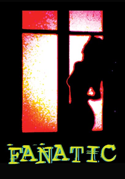 Watch Fanatic (The Last Horror Film) (1982) - Free Movies | Tubi