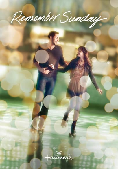 Watch Remember Sunday (2013) - Free Movies | Tubi