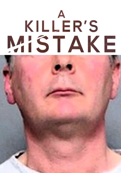 Watch A Killer's Mistake S01:E07 - Chazz Higgs - Free TV Shows | Tubi