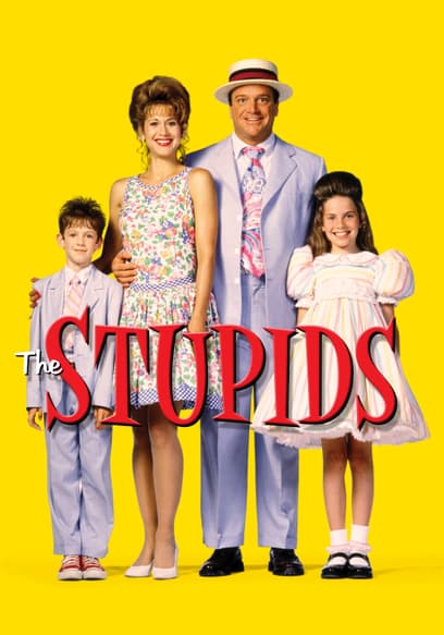 Watch The Stupids (1996) - Free Movies | Tubi