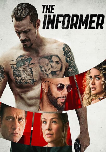 Watch The Informer (2019) - Free Movies | Tubi