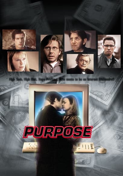 Watch Purpose (2002) - Free Movies | Tubi