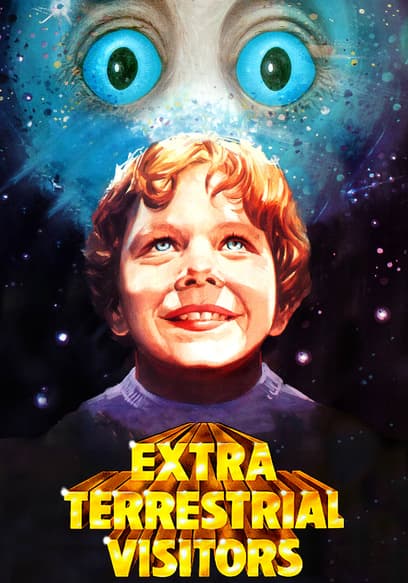 Watch Extra Terrestrial Visitors (1983) - Free Movies | Tubi