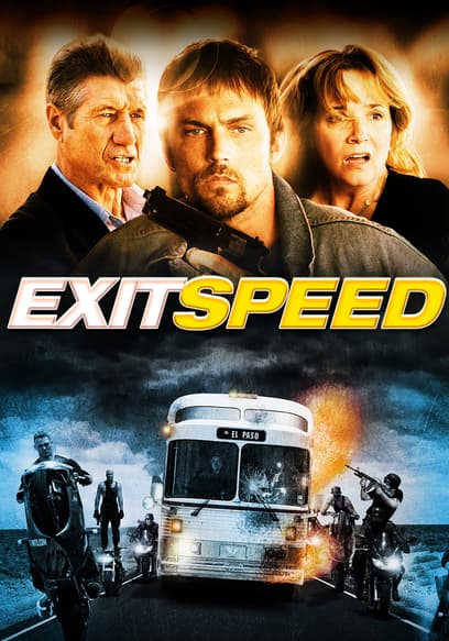 Watch Exit Speed (2008) - Free Movies | Tubi
