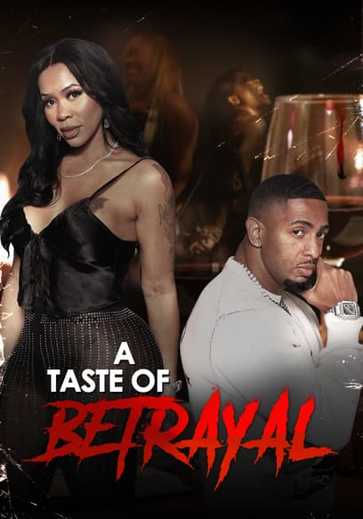 Watch A Taste of Betrayal (2023) - Free Movies | Tubi